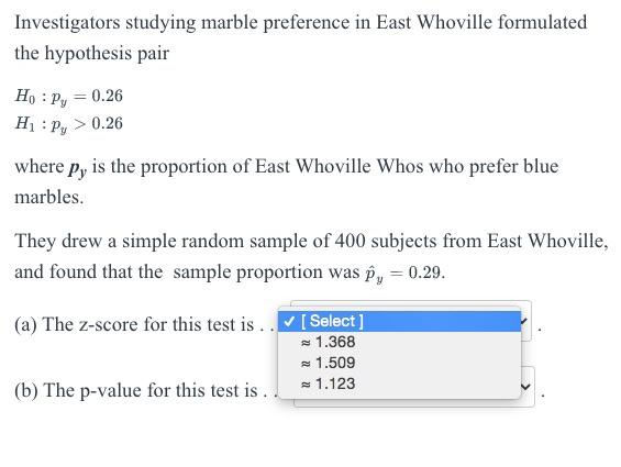 Solved Investigators studying marble preference in East | Chegg.com