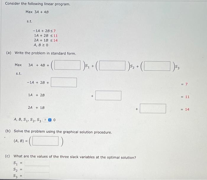 Solved Consider the following linear program. Max 3A+4B | Chegg.com
