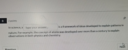 Solved 2 ﻿pointsIn science, a ﻿is a framework of ideas | Chegg.com