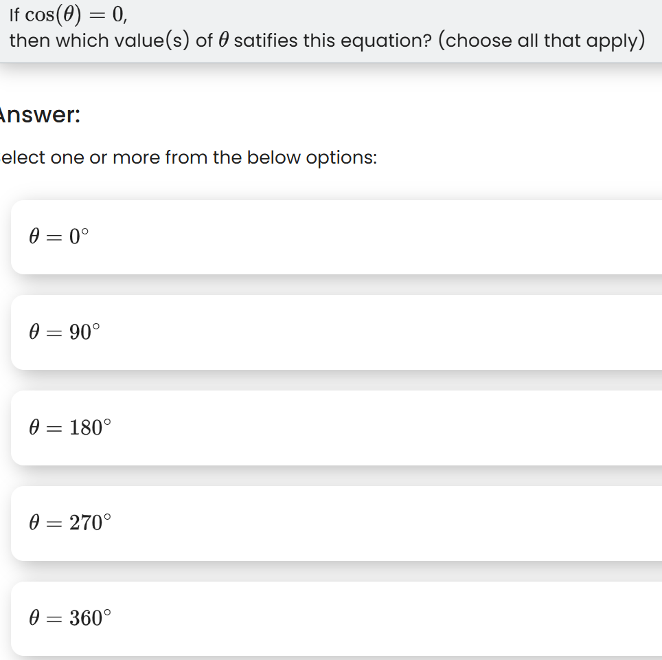 Solved If cos(θ)=0,then which value(s) of θ ﻿satifies this | Chegg.com