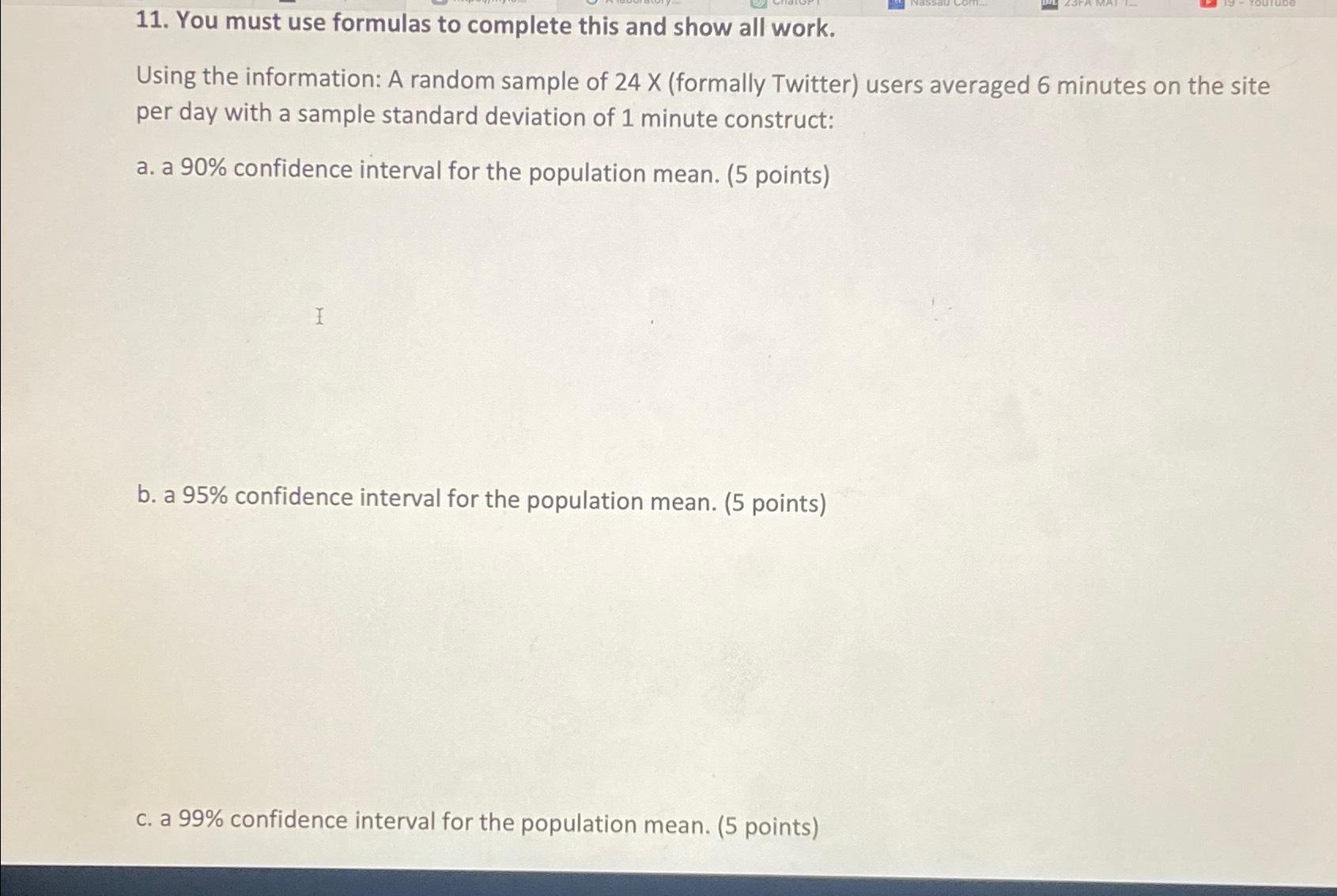 Solved You must use formulas to complete this and show all | Chegg.com