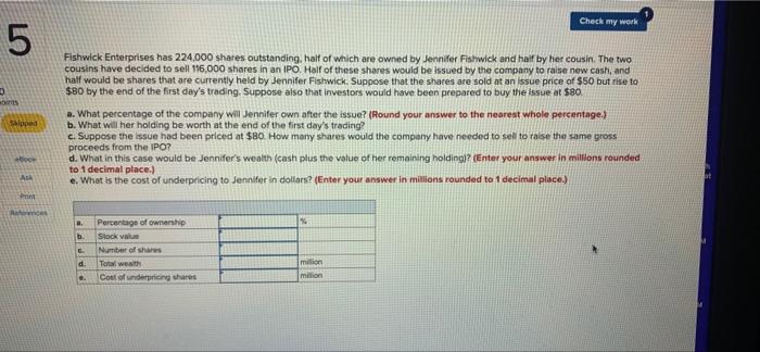 Solved Check my work 5 Fishwick Enterprises has 224,000 | Chegg.com