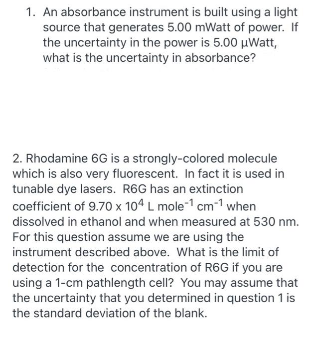 Solved 1. An absorbance instrument is built using a light | Chegg.com