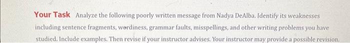 Solved Your Task Analyze the following poorly written | Chegg.com
