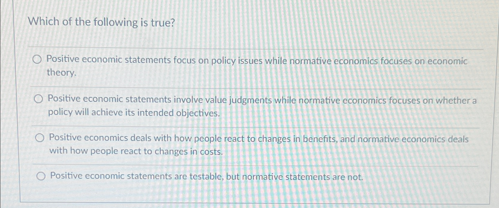 Solved Which of the following is true?Positive economic | Chegg.com