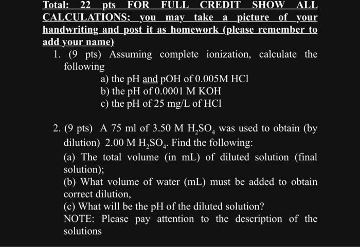Solved Total: 22 pts FOR FULL CREDIT SHOW ALL CALCULATIONS; | Chegg.com