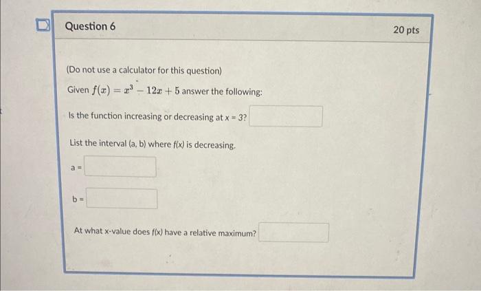 Solved (Do not use a calculator for this question) Given | Chegg.com