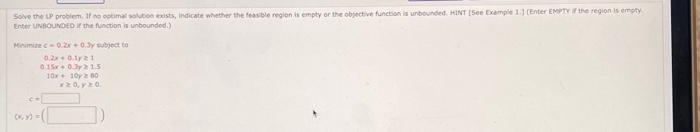 Solved Enter Unfouvoto ir the function is unbounded.) | Chegg.com