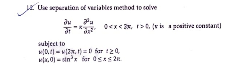 Solved Use Separation Of Variables Method To Solve Delu 