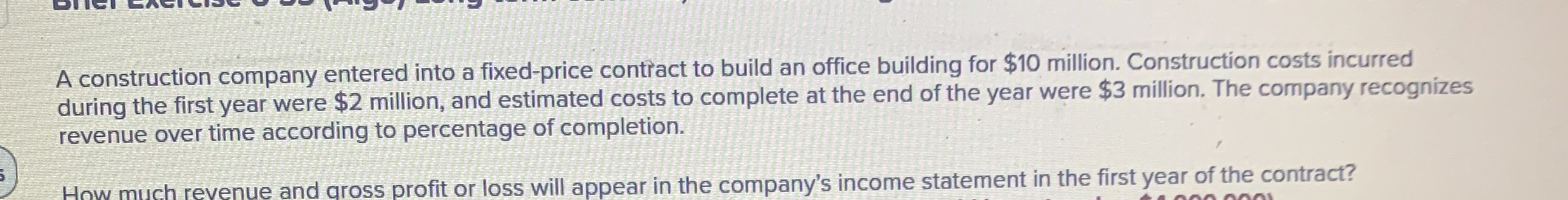 Solved A construction company entered into a fixed-price | Chegg.com
