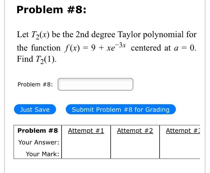 Solved Let T2(x) be the 2 nd degree Taylor polynomial for | Chegg.com