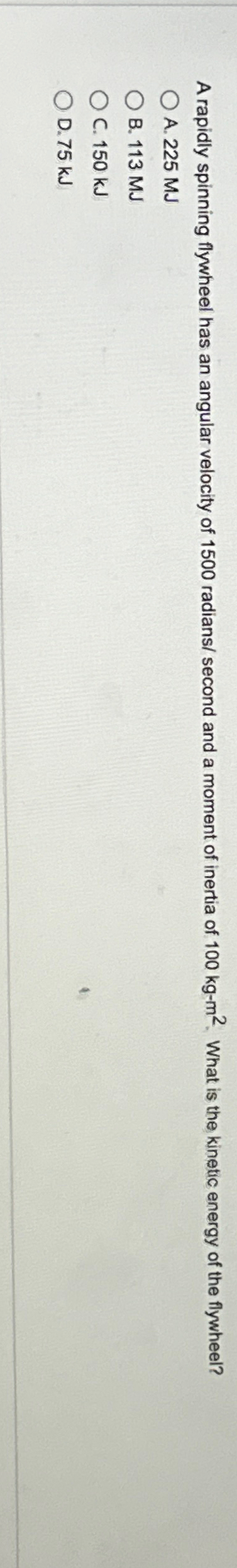 Solved A rapidly spinning flywheel has an angular velocity | Chegg.com