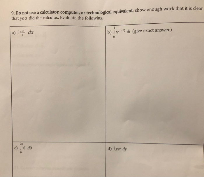 Solved 9. Do not use a calculator, computer, or | Chegg.com