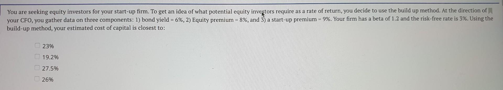 Solved build-up method, your estimated cost of capital is | Chegg.com