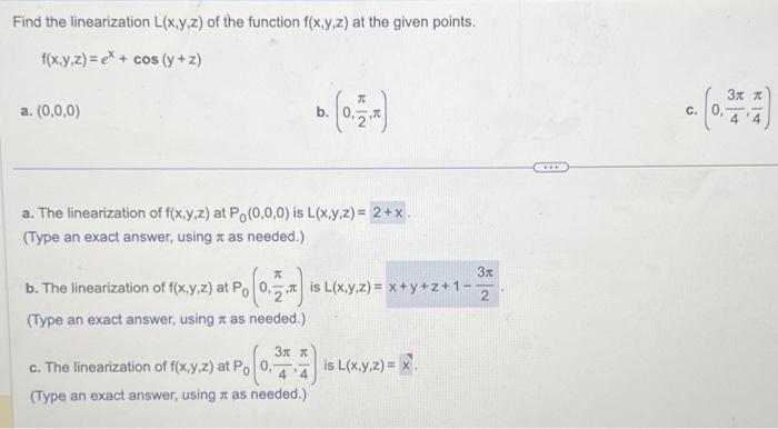 Solved Find The Linearization L X Y Z Of The Function