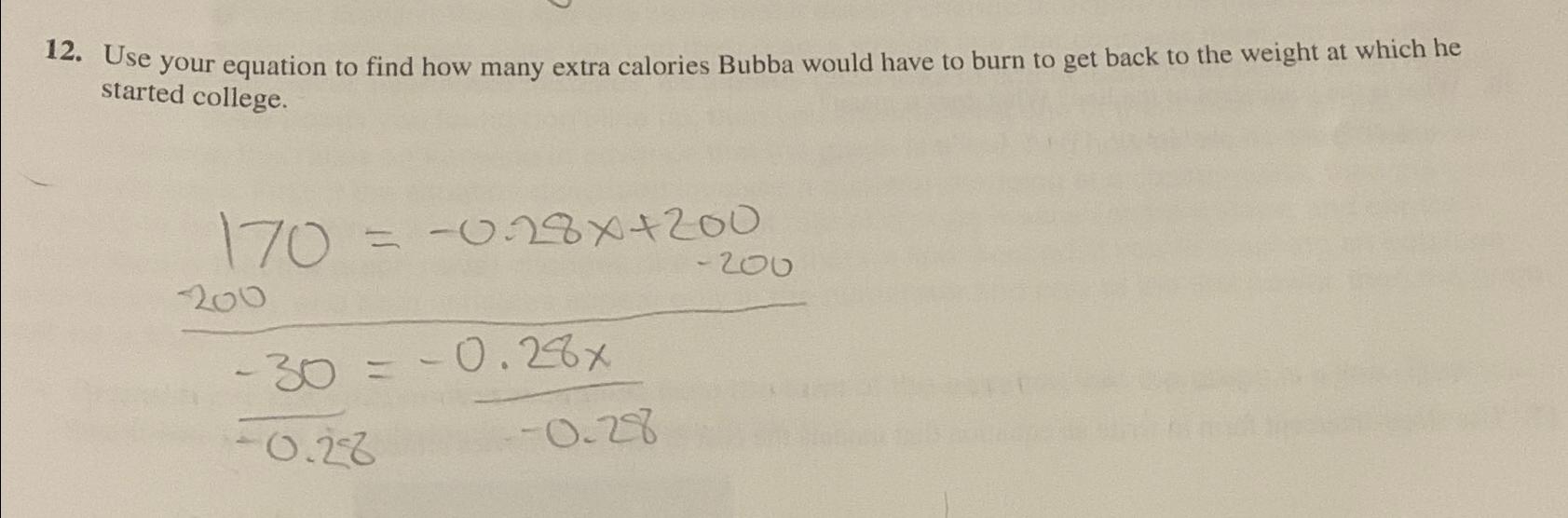 Solved Use your equation to find how many extra calories | Chegg.com