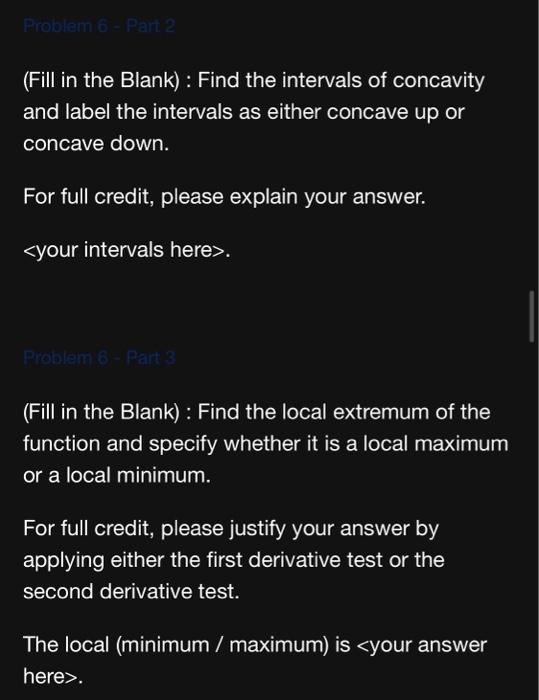 (Fill in the Blank) : Find the intervals of concavity | Chegg.com