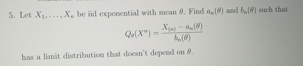 Solved Let x1,dots,xn ﻿be iid exponential with mean θ. ﻿Find | Chegg.com
