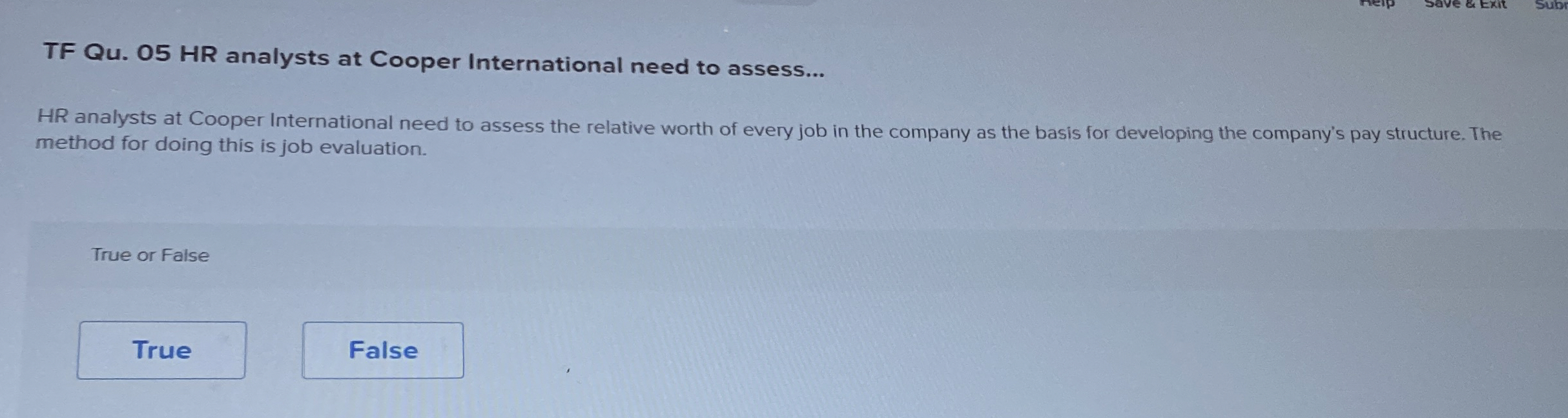 Solved TF Qu. 05 ﻿HR analysts at Cooper International need | Chegg.com