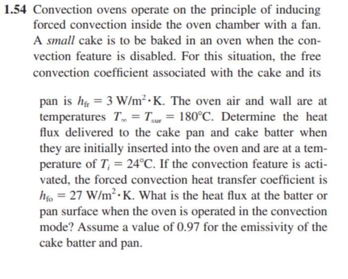 Solved 1.54 Convection ovens operate on the principle of | Chegg.com