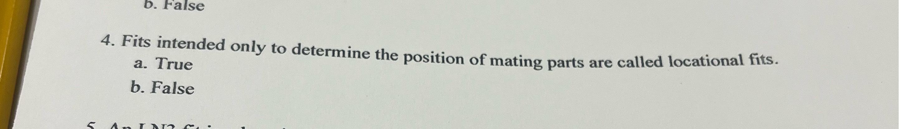 Solved Fits intended only to determine the position of | Chegg.com