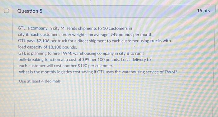 Solved GTL, a company in city M, sends shipments to 10 | Chegg.com