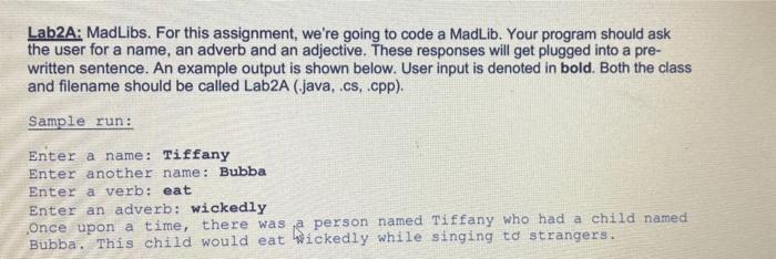 Solved Lab2A: Madlibs. For this assignment, we're going to | Chegg.com