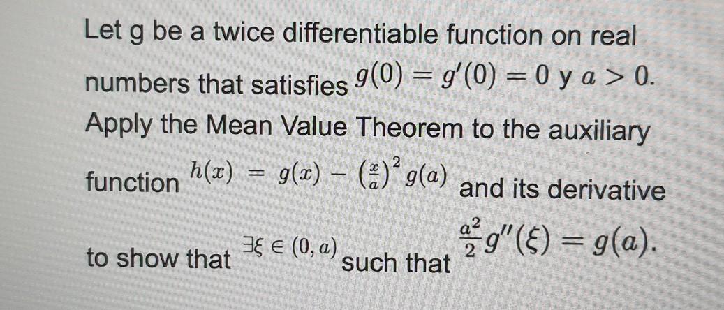 Solved Let g be a twice differentiable function on real | Chegg.com