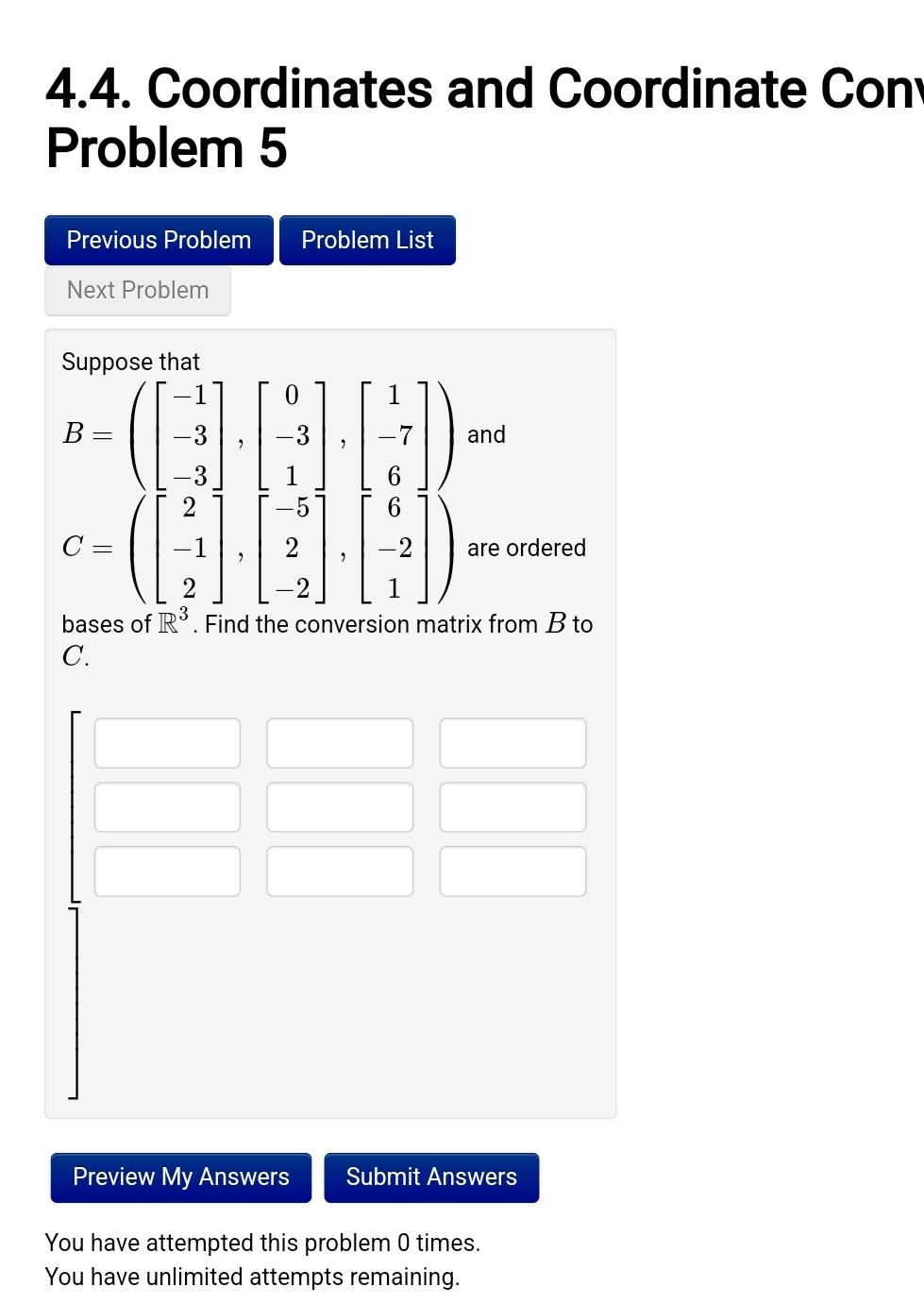 Solved 4.4. Coordinates and Coordinate Con Problem 5 Suppose | Chegg.com