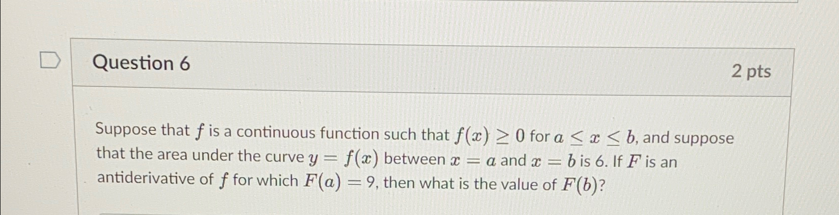 Solved Question 62ptsSuppose that f ﻿is a continuous | Chegg.com