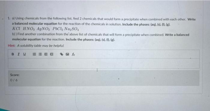 Solved 1. a) Using chemicals from the following list, find 2 | Chegg.com
