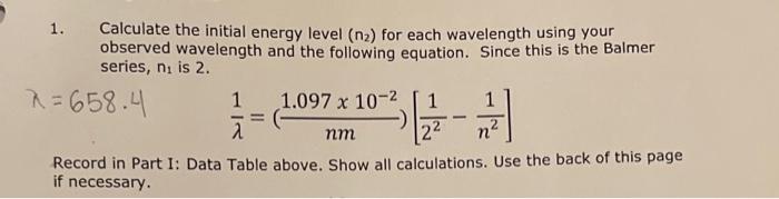 Solved 1. Calculate the initial energy level (n2) for each | Chegg.com