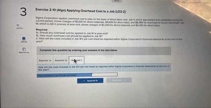 Solved Exercise 2-10 (Algo) Applying Overhead Cost to a Job | Chegg.com