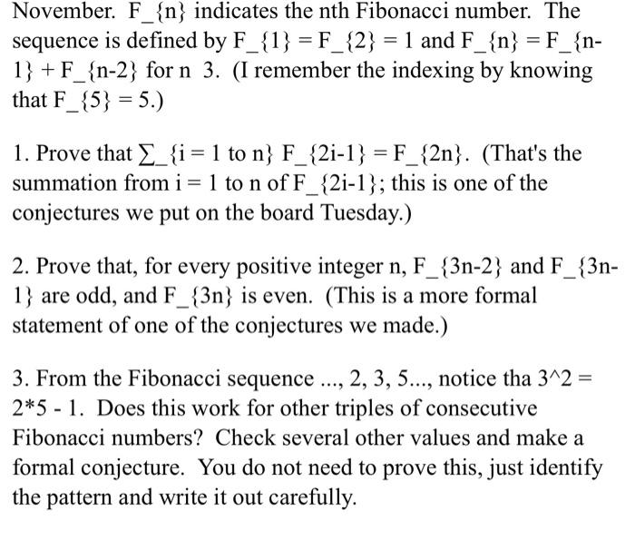 Solved November F− N Indicates The Nth Fibonacci Number 