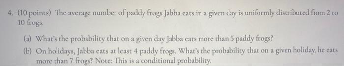 Solved 4. (10 points) The average number of paddy frogs | Chegg.com