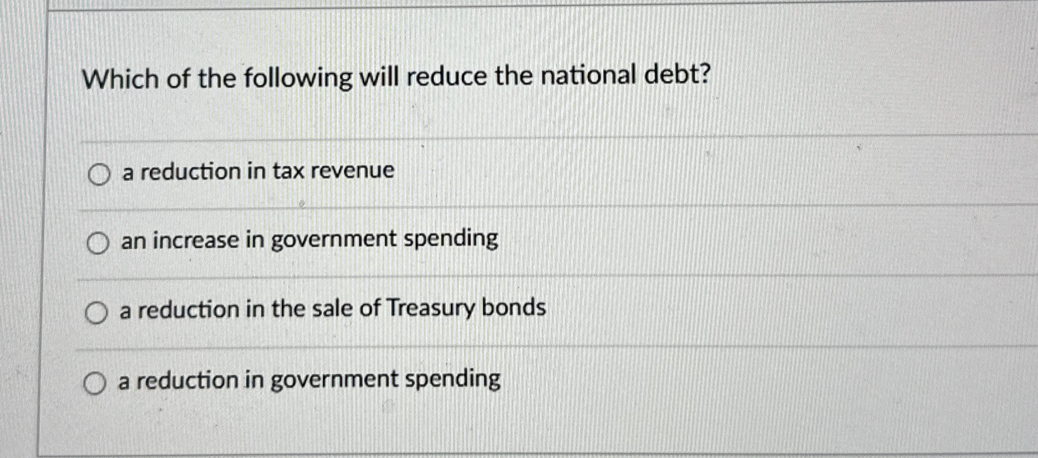 Solved Which of the following will reduce the national | Chegg.com