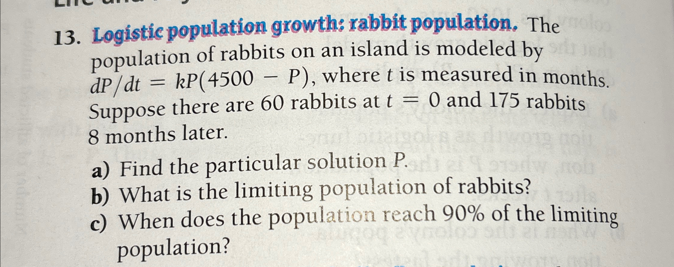 Solved Logistic population growths rabbit population. The | Chegg.com