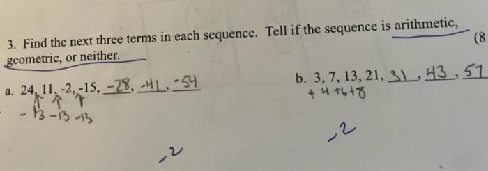 Solved 3. Find the next three terms in each sequence. Tell | Chegg.com