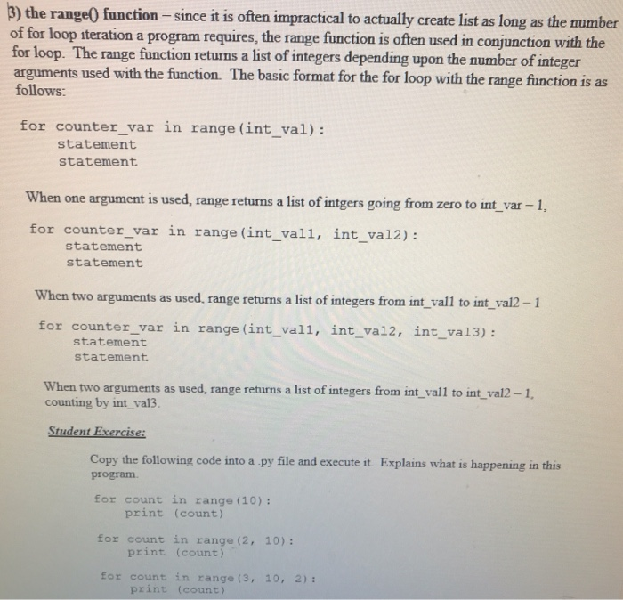 Solved Python Iteration Assignment In most programs, we want | Chegg.com