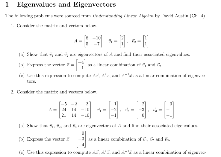 Solved 1 ﻿Eigenvalues and EigenvectorsThe following problems | Chegg.com