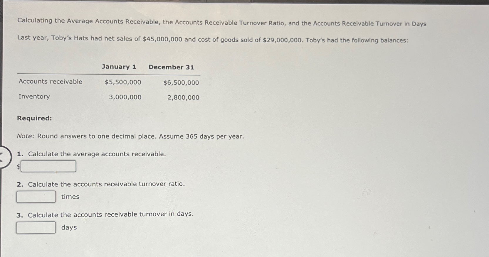 Solved Calculating the Average Accounts Receivable, the | Chegg.com