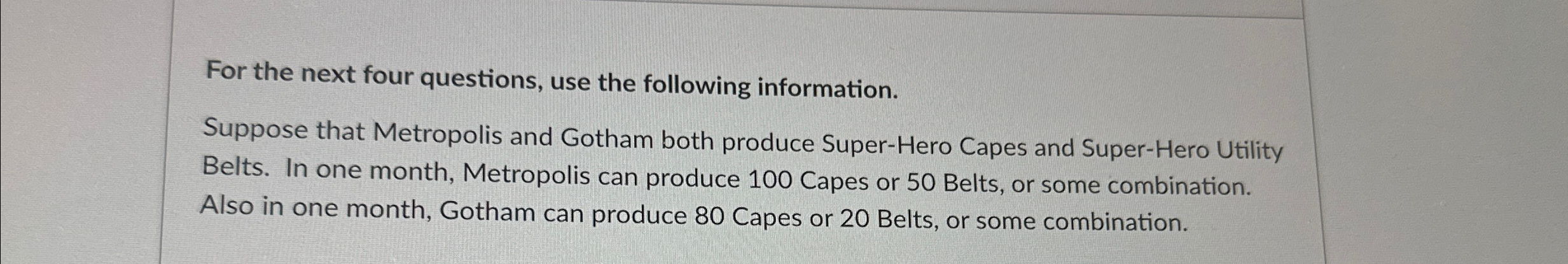 Solved For the next four questions, use the following | Chegg.com