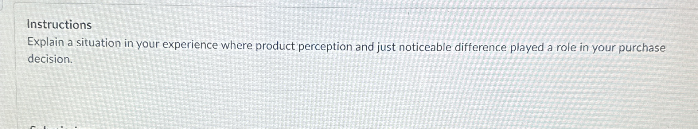 Solved InstructionsExplain a situation in your experience | Chegg.com