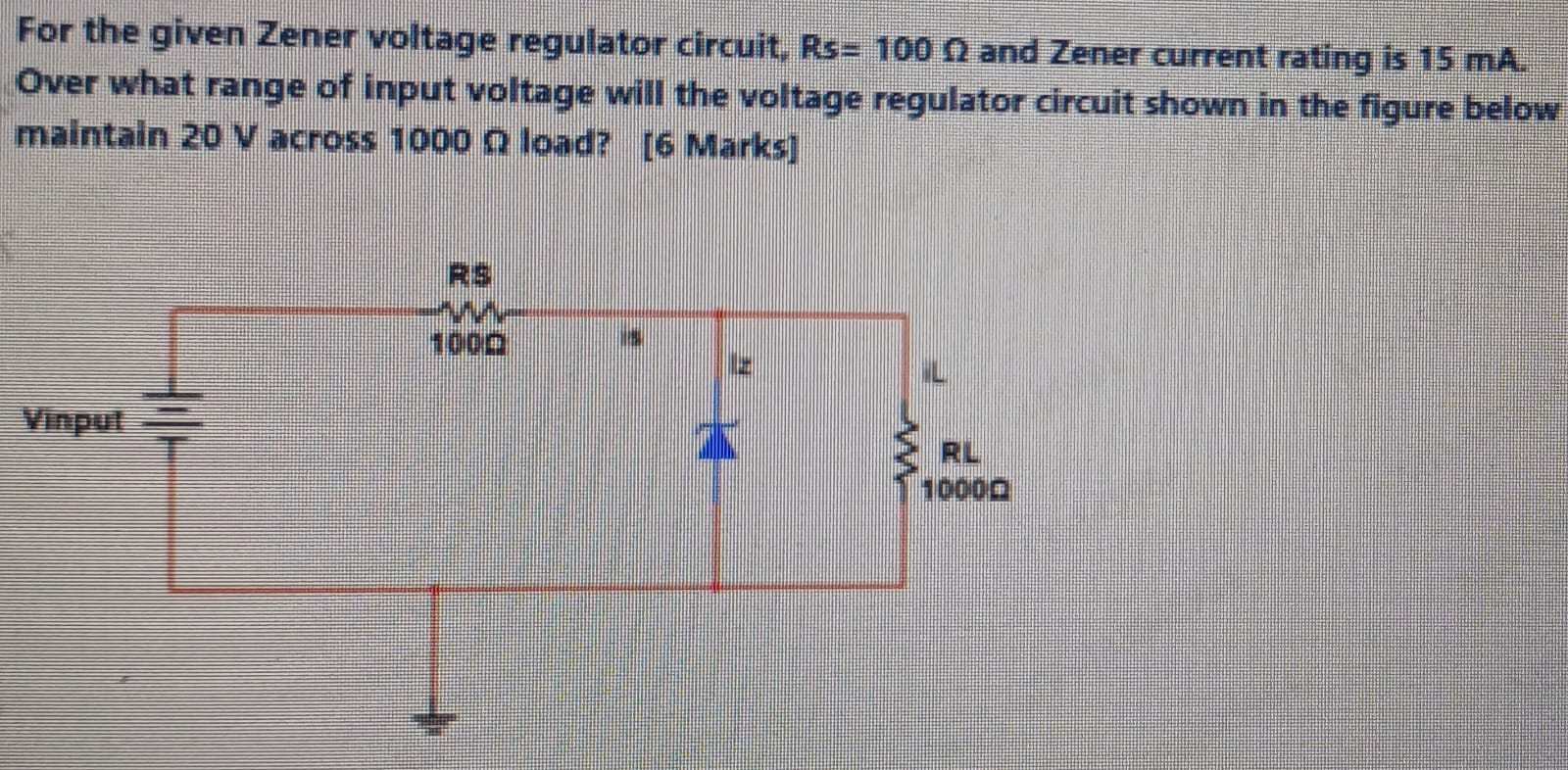 Solved For the given Zener voltage regulator circuit, Rs | Chegg.com