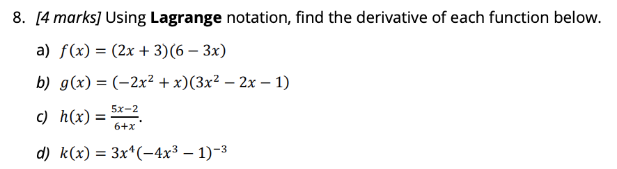 Solved [4 ﻿marks] ﻿Using Lagrange notation, find the | Chegg.com