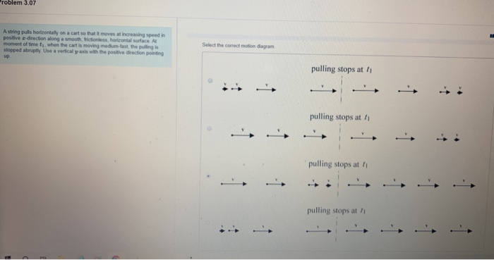 Solved roblem 3.07 A string pulls horizontally on a cart so | Chegg.com