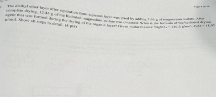 Solved The diethyl ether layer after separation from aqueous | Chegg.com