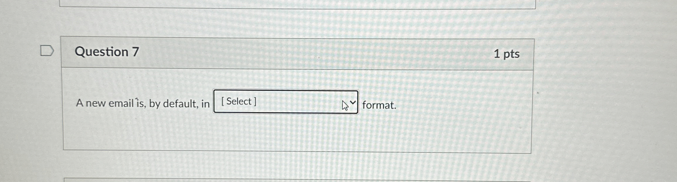 Solved Question 71 ﻿ptsA new email is, ﻿by default, in | Chegg.com