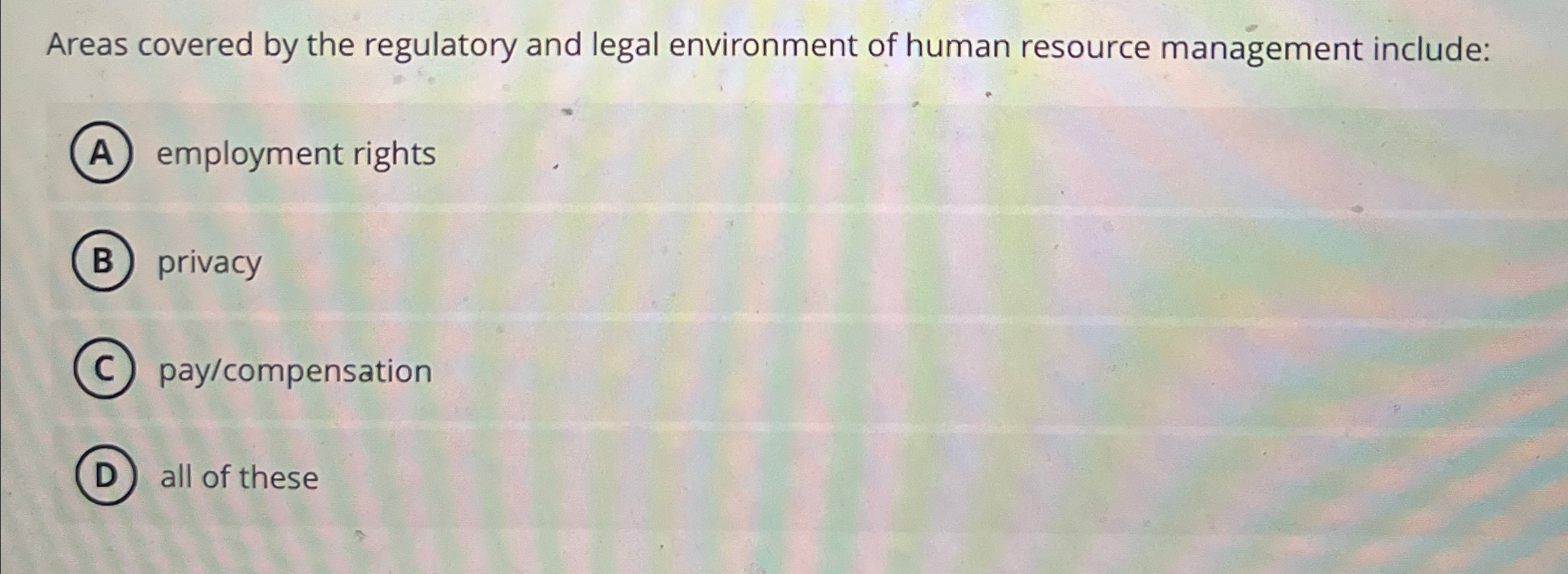 Solved Areas covered by the regulatory and legal environment | Chegg.com