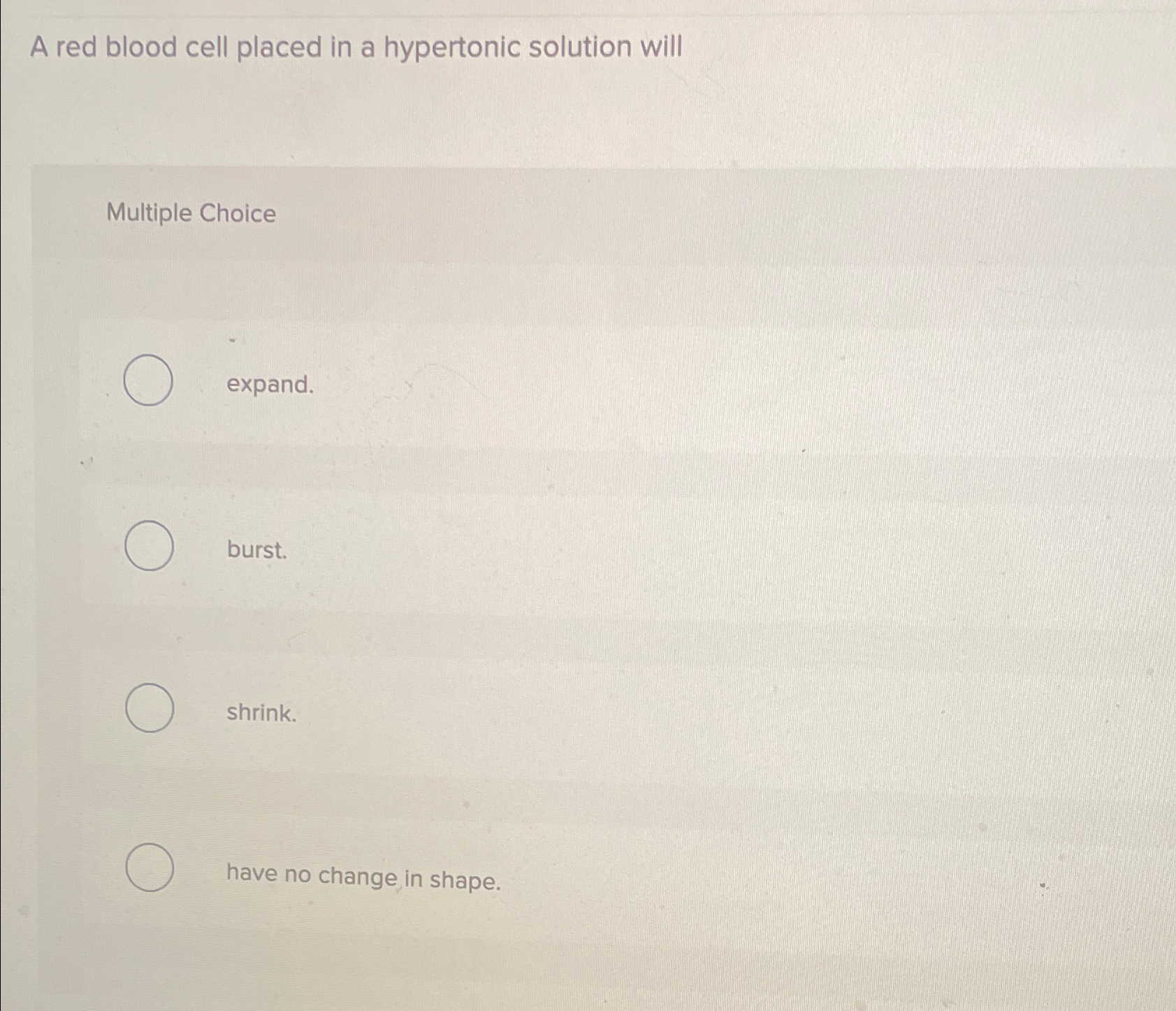 Solved A red blood cell placed in a hypertonic solution | Chegg.com